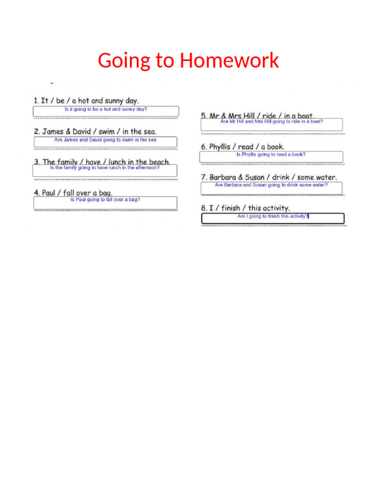 Going To Homework | PDF