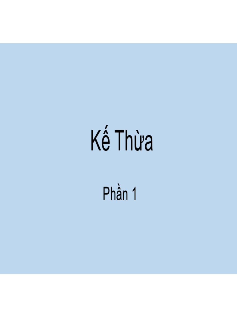 Buoi 5 - Phan 1-Ke Thua | PDF