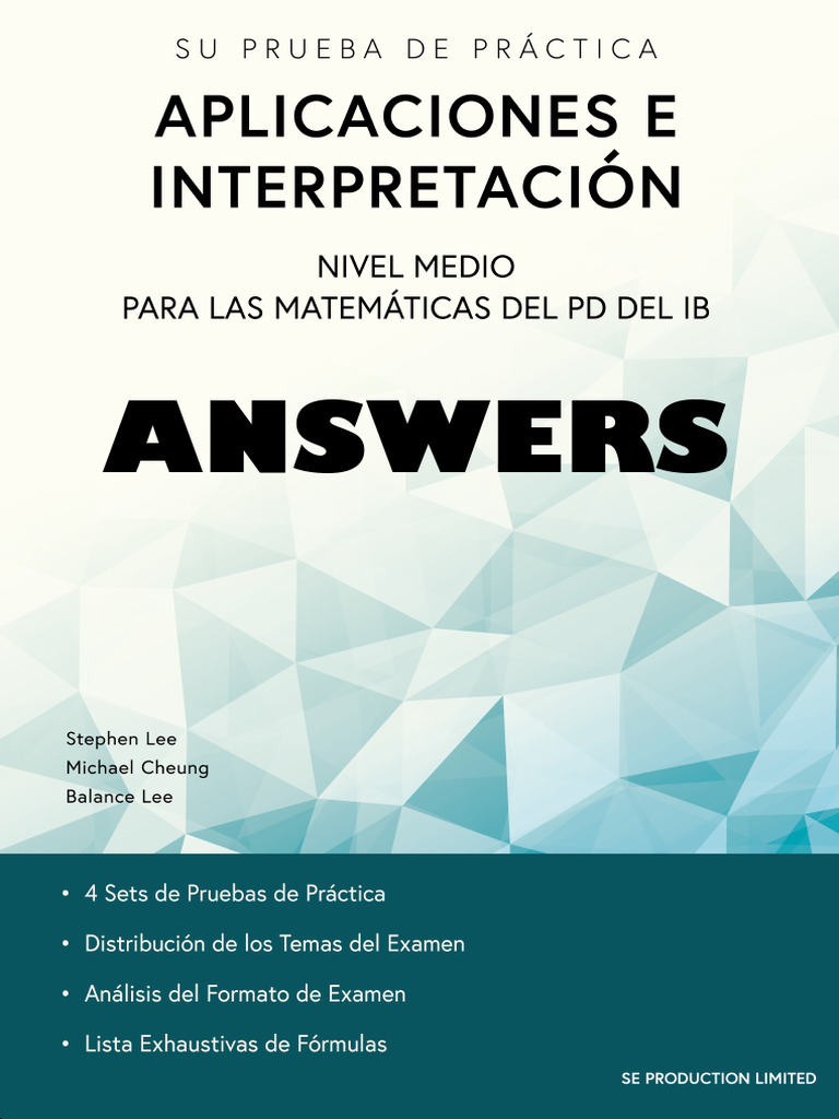 Maths AI SL - ANSWERS - Lee, Cheung and Lee - SE Production 2021 ...