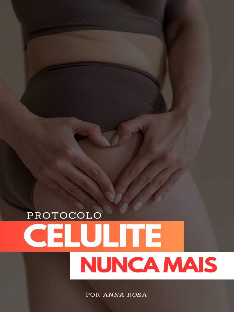 Protocolo Celulite Nunca Mais | PDF | Sistema circulatório | Corpo humano