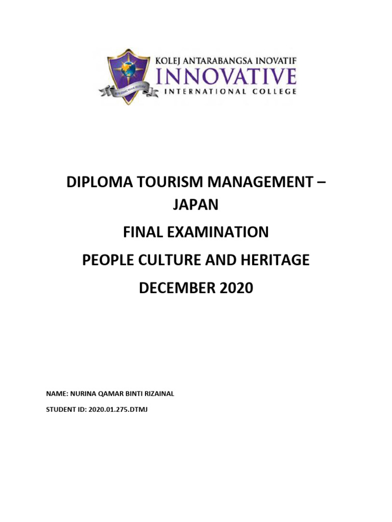 PEOPLE CULTURE HERITAGE FINAL EXAM DEC 2020 (Nurina) | PDF | Marketing | Tourism
