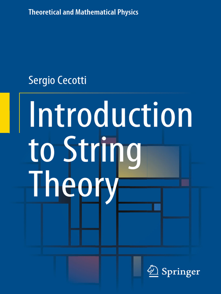 Introduction To String Theory (Sergio Cecotti) (Z-Library) | PDF | String Theory | Quantum Field ...