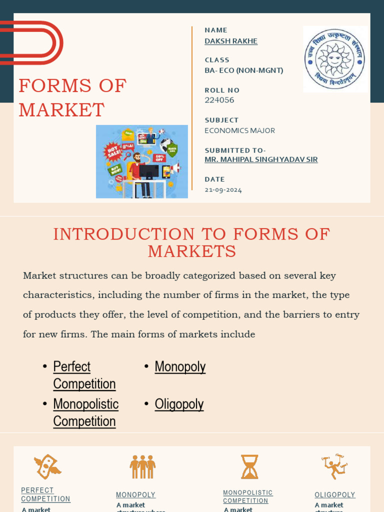 Market Forms (Daksh Rakhe) | PDF | Monopoly | Oligopoly