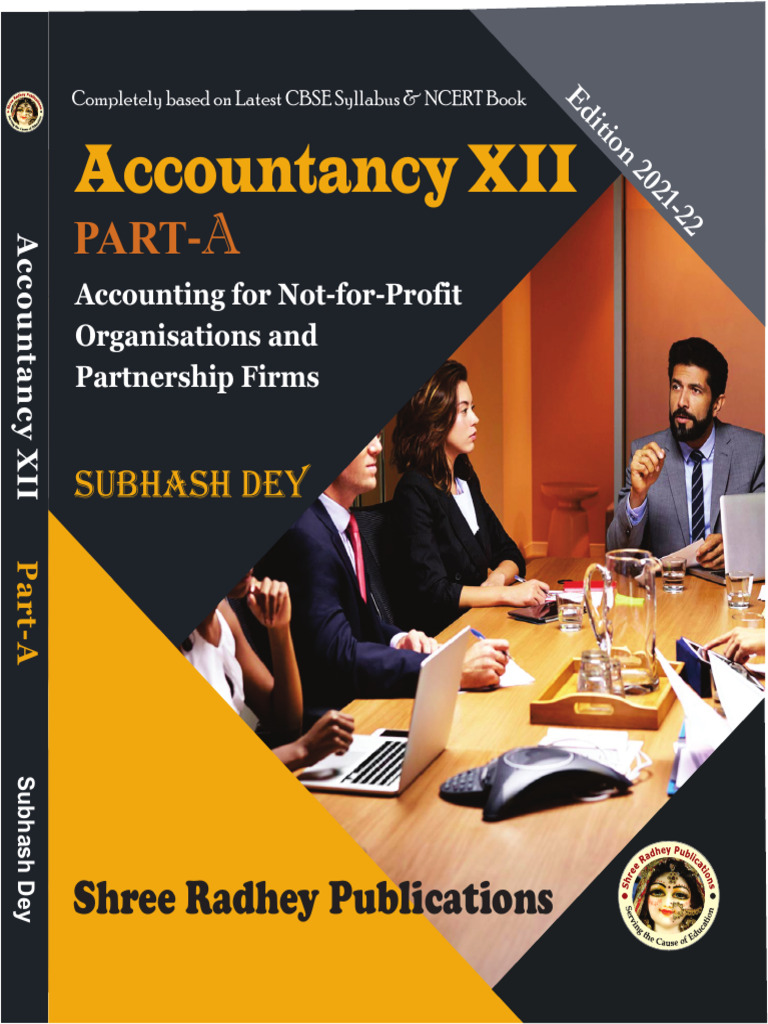 Sample PDF Accountancy Xii Part-A 2021-22 Edition by Subhash Dey | PDF ...