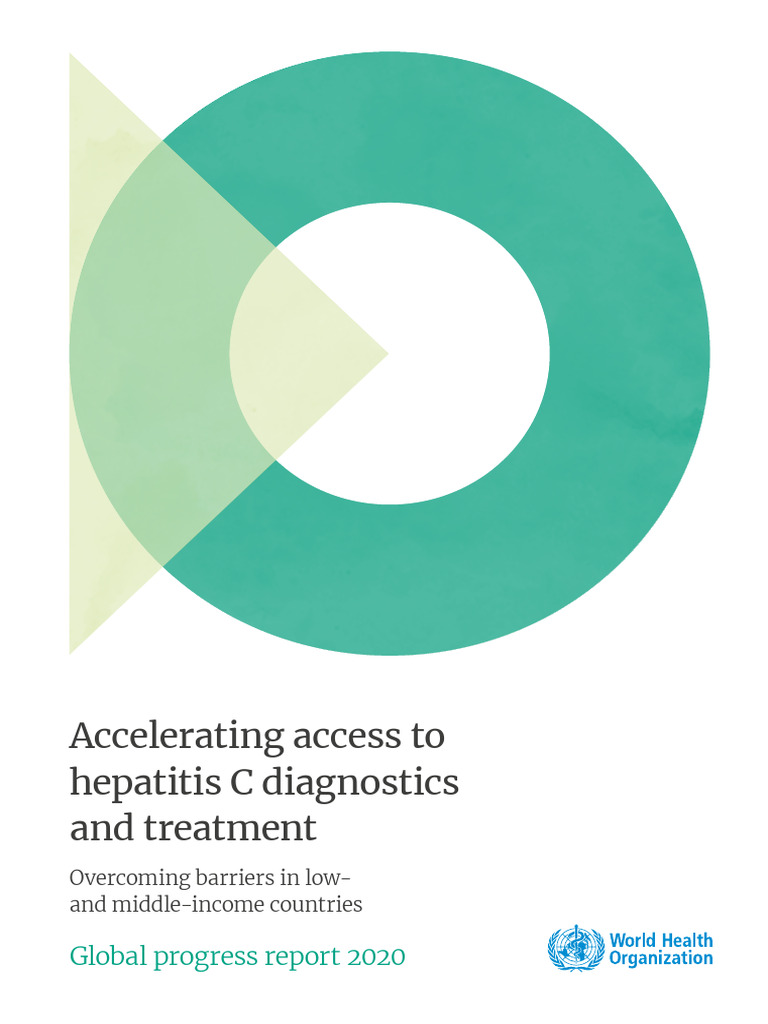 WHO Accelerating Access To Hepatitis C Diagnostics and Treatment 2021 ...