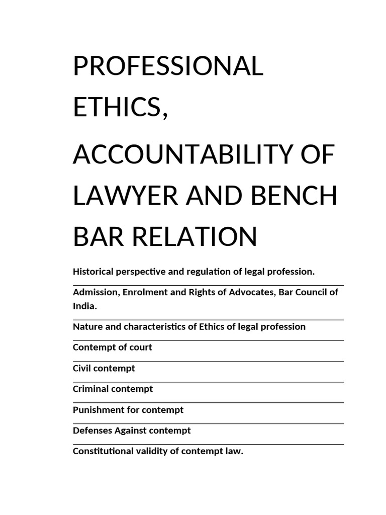 Professional Ethics, Accontibilty of Lawyer and Bench Bar Relation | PDF | Advocate | Integrity