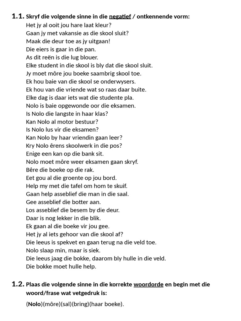 Negatief, Voegwoorde, Woordorde, Lydende Vorm, Indirekte Rede, Direkte Rede, Verlede Tyd ...