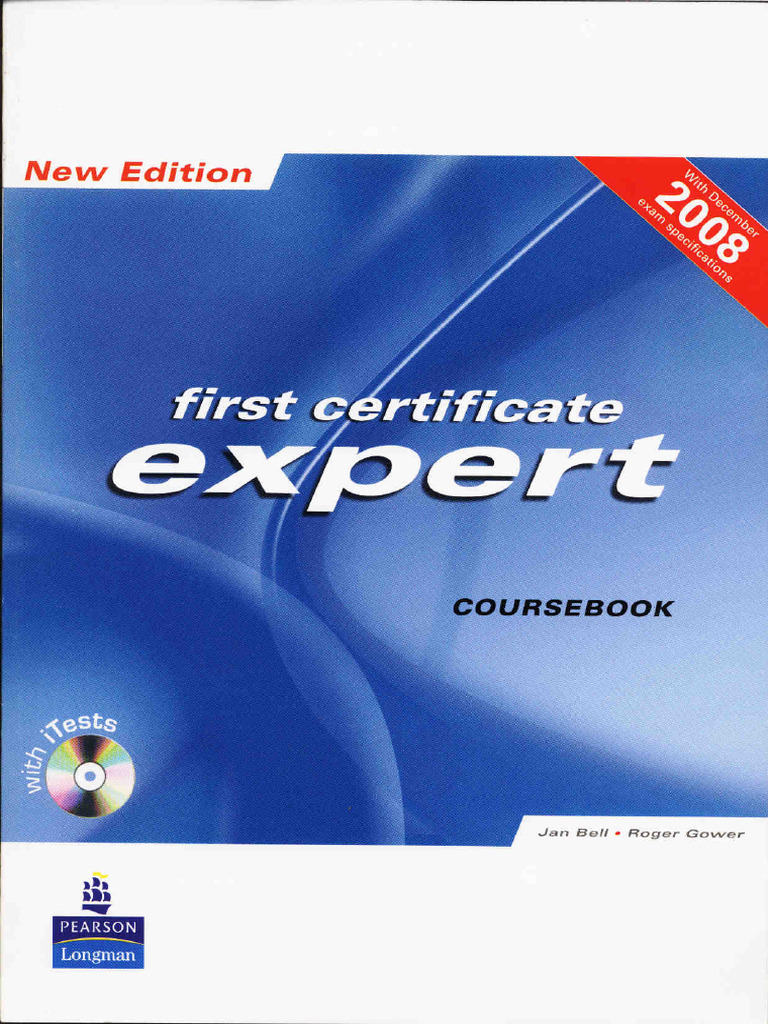 First Certificate Expert Course Book New 2008 | PDF