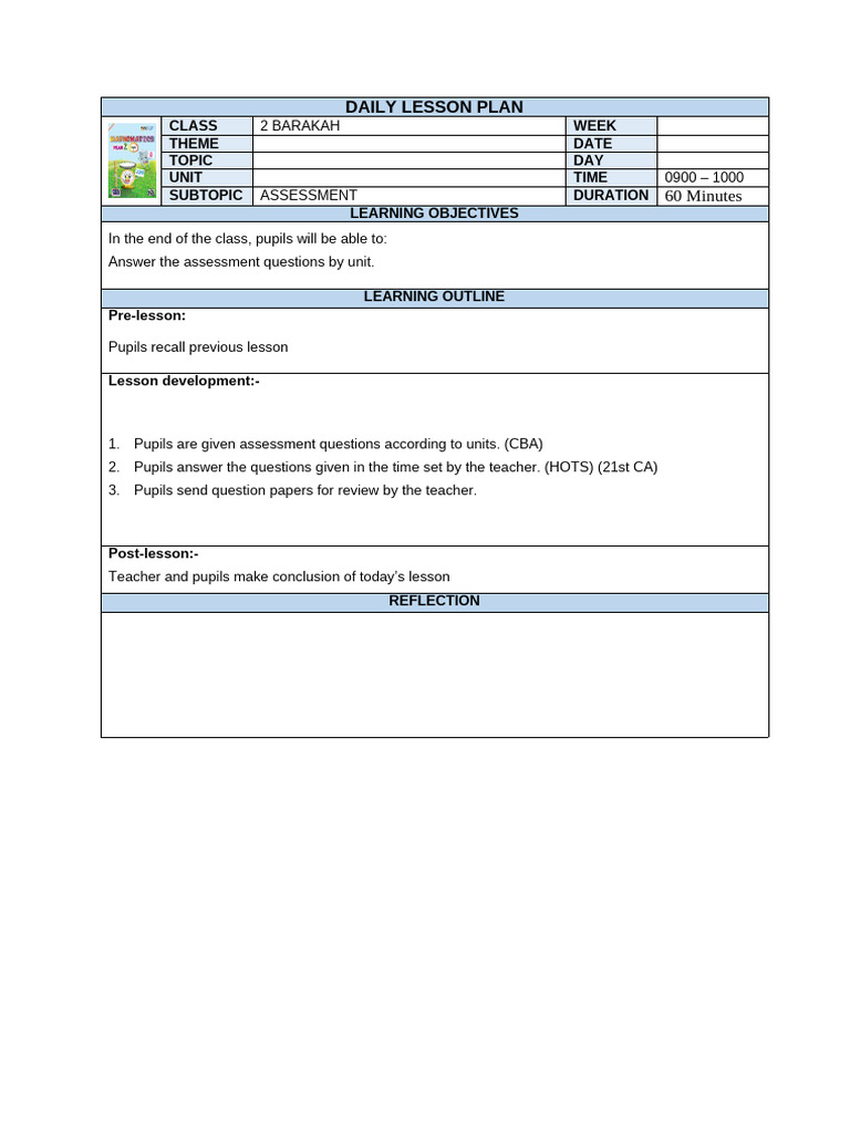 Daily Lesson Plan: Class Week Theme Date Topic DAY Unit Time Subtopic Duration Learning ...