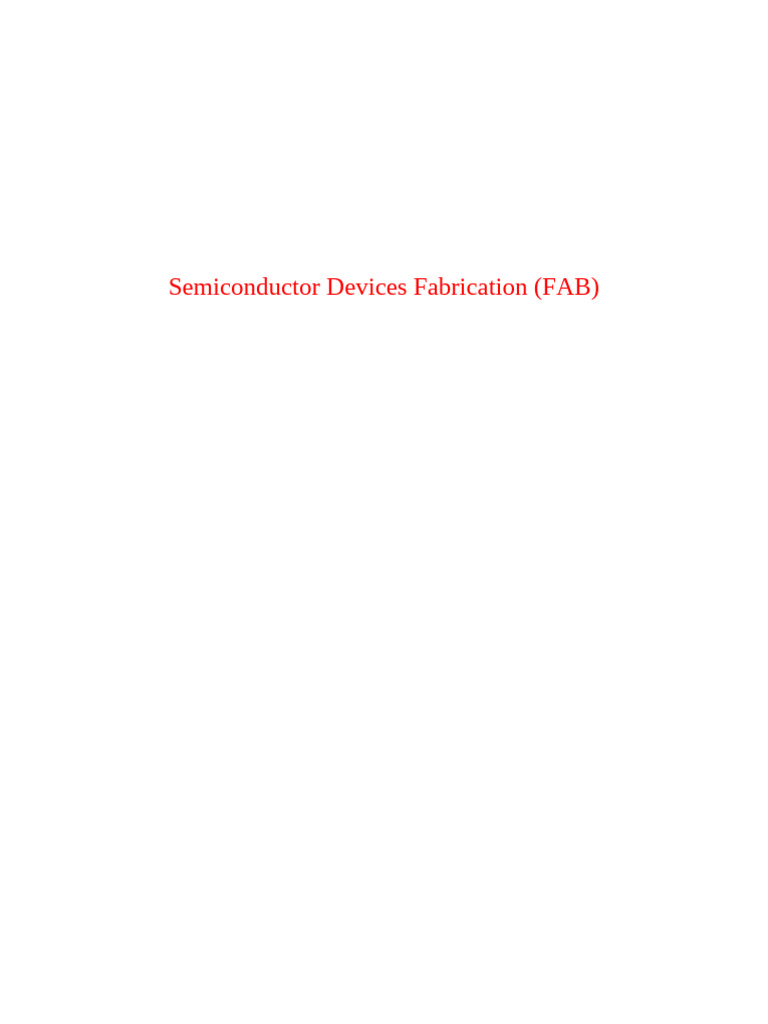 Semiconductor Devices Fabrication (FAB) .بحث | PDF | Semiconductors ...