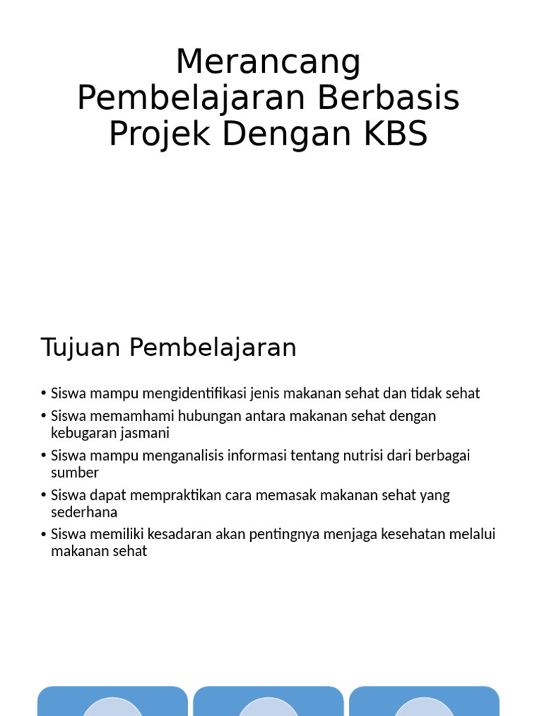 Merancang Pembelajaran Berbasis Projek Dengan KBS | PDF