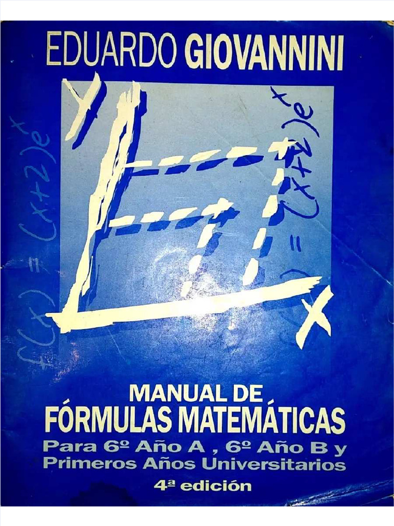 Manual de Formulas Matematicas para 6to Eduardo Giovannini | PDF