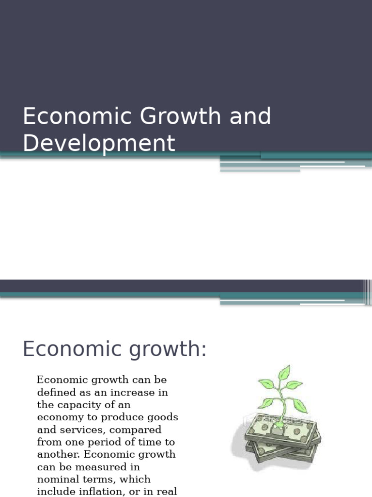 3.1- Economic Growth and Development | PDF | Gross Domestic Product | Economic Growth