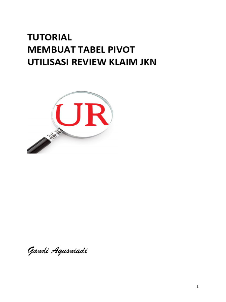 Tutorial Tabel Pivot untuk Klaim JKN | PDF