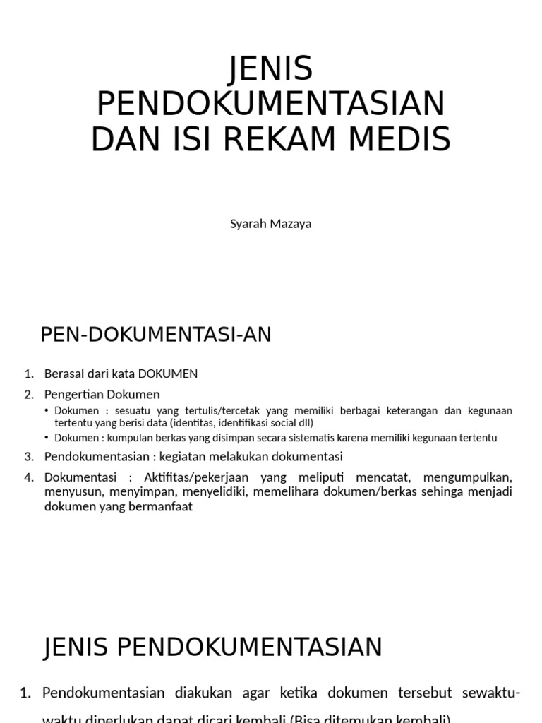 Pendokumentasian Dan Isi Rekam Medis - Syarah | PDF