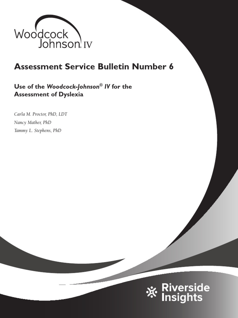 WJ IV Dyslexia Assessment | PDF | Dyslexia | Learning Disability