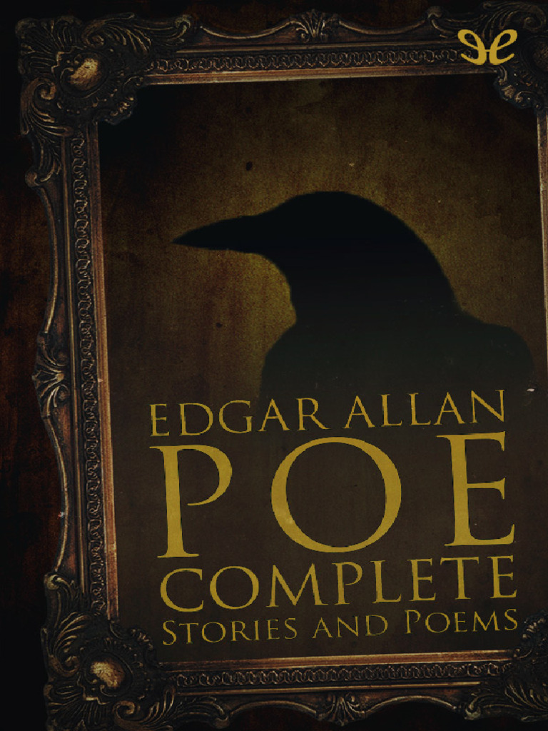 Complete Stories and Poems of Edgar Allan Poe | PDF | Edgar Allan Poe
