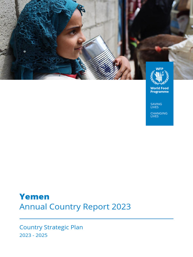 Yemen WFP Annual Report 2023 Overview | PDF | World Food Programme ...