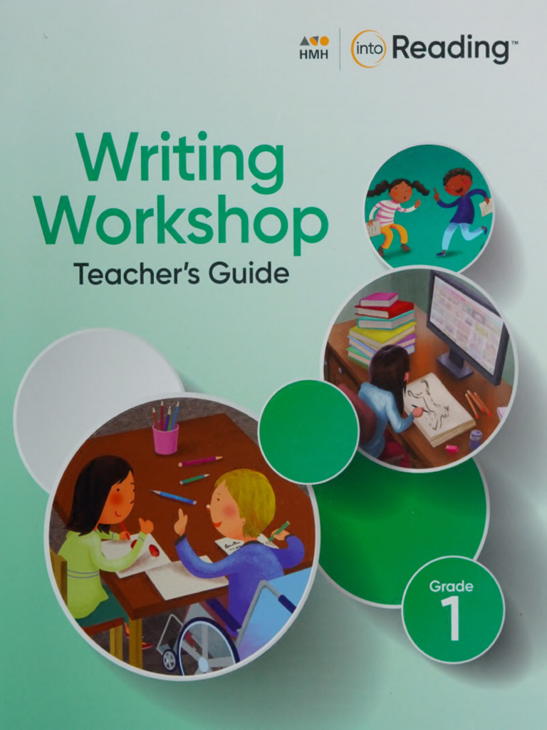 HMH Into Reading - Writing Workshop Teachers Guide - Grade 1 | PDF ...