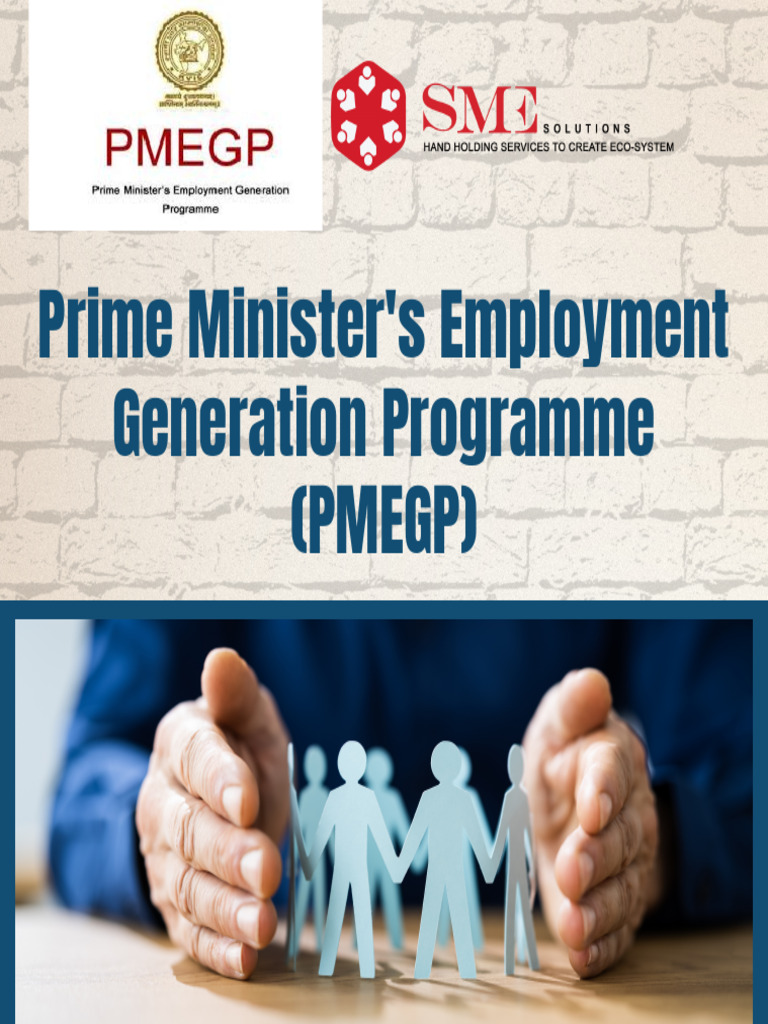 Prime Minister's Employment Generation Programme (PMEGP) | PDF ...