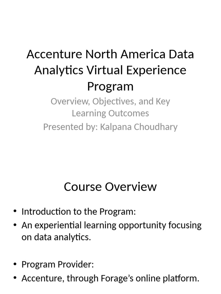 Accenture Data Analytics Virtual Experience Presentation | PDF | Career & Growth