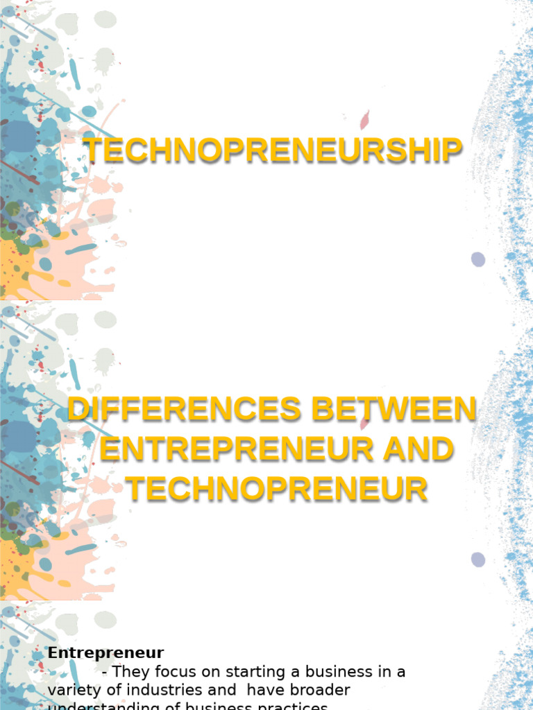 Differences Between Technopreneur and Entrepreneur | PDF