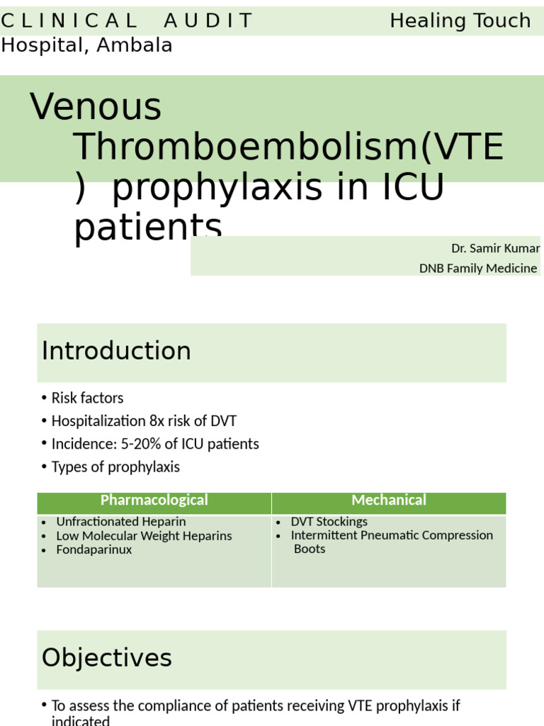 VTE Prophylaxis Audit | PDF | Intensive Care Unit | Thrombosis
