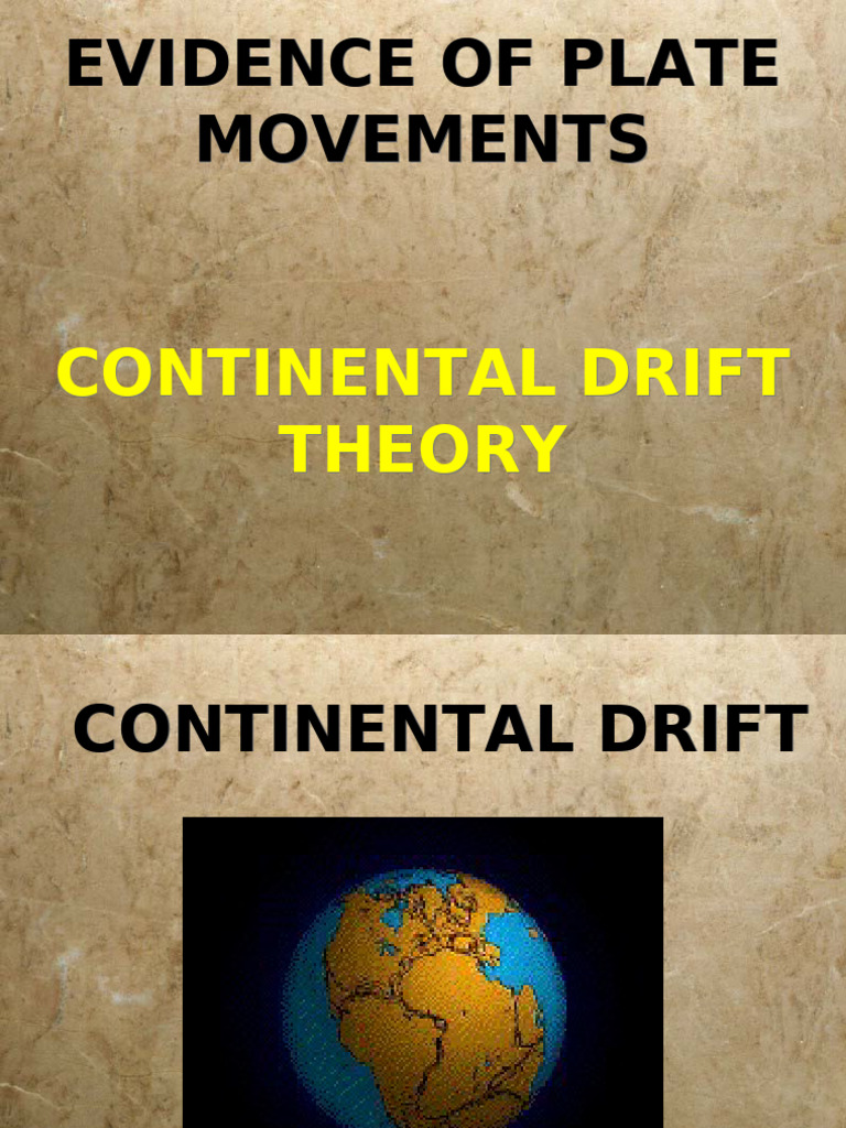 Continental-Drift Theory | PDF | Continent | Plate Tectonics