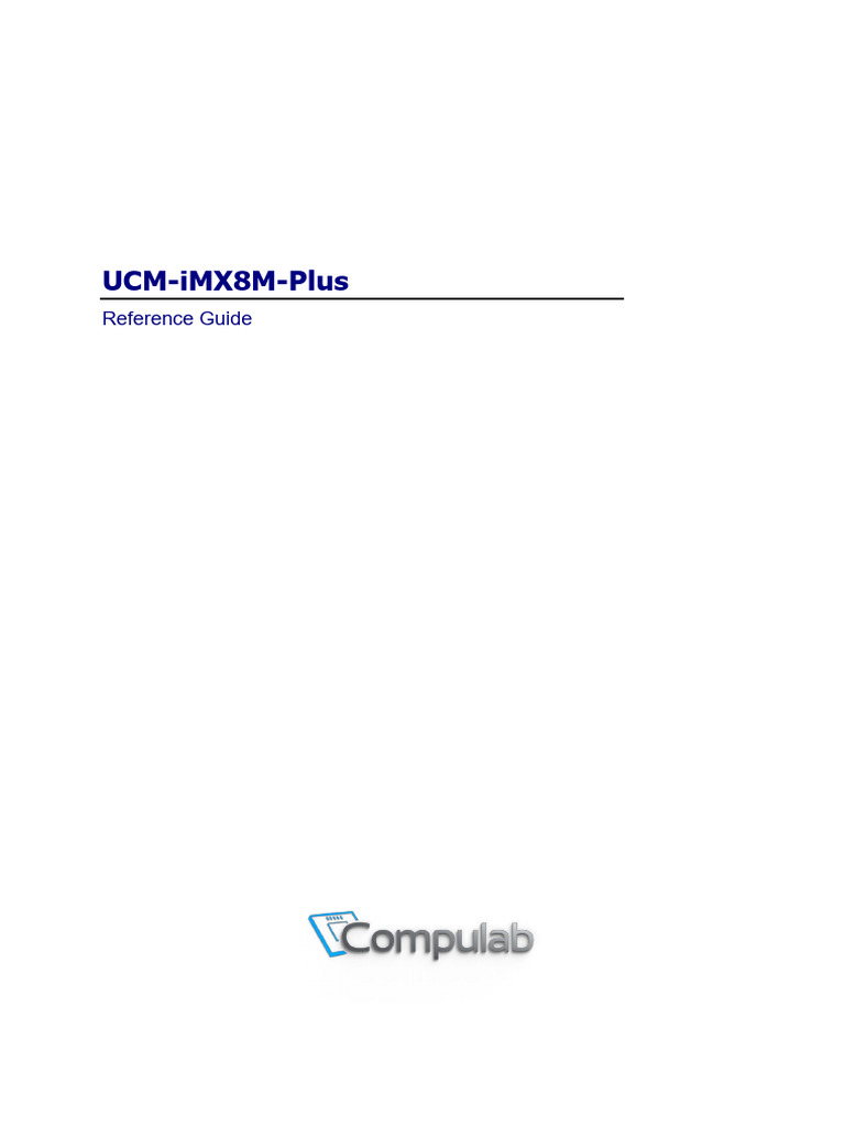 UCM-iMX8M-Plus Reference Guide | PDF | Information And Communications ...