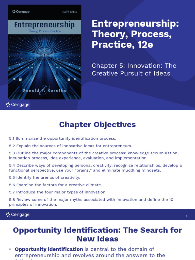 Entrepreneurship: Theory, Process, Practice, 12e: Chapter 5: Innovation: The Creative Pursuit of ...