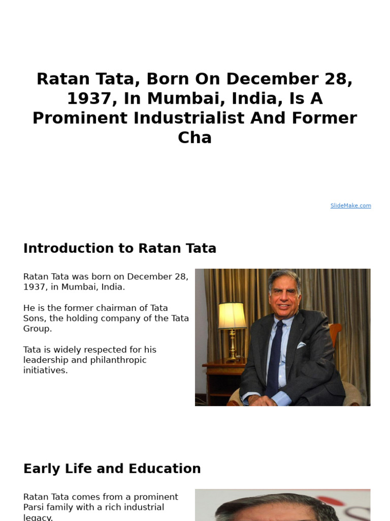 Ratan Tata, Born On December 28, 1937, in Mumbai, India, Is A Prominent ...