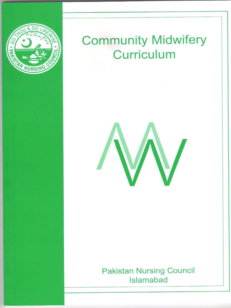 CMW Curriculum Pakistan Nursing Council 2012 | PDF | Midwife | Midwifery