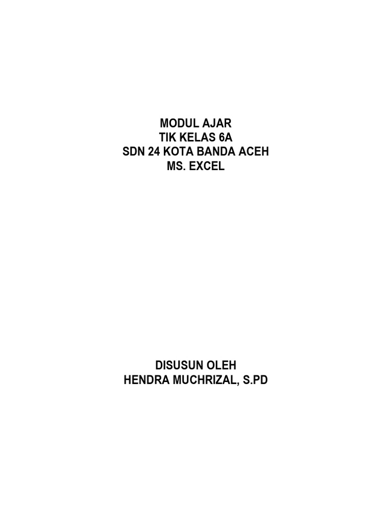 Modul Ajar TIK Kelas 6A: Ms. Excel | PDF | Seni