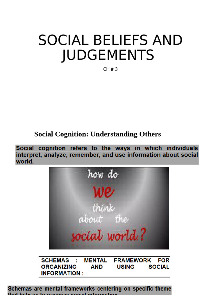 CH 3 Social Beliefs and Judgements | PDF | Schema (Psychology) | Social ...
