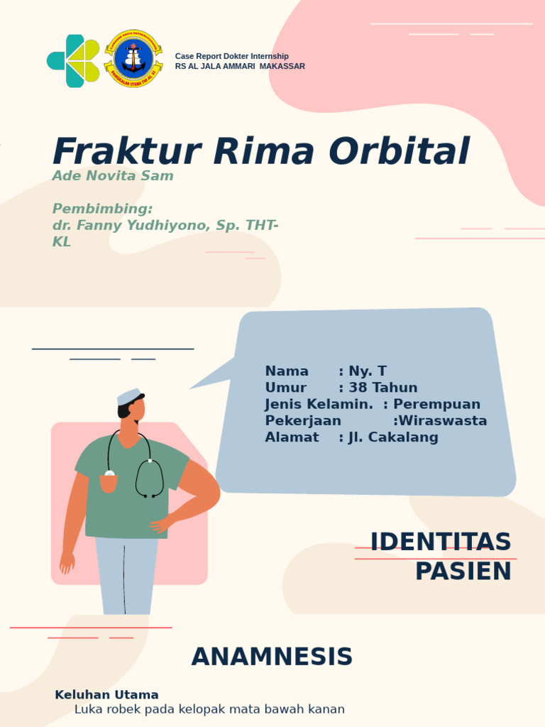 Case Report Fraktur RIma Orbita - Ade Novita Sam | PDF