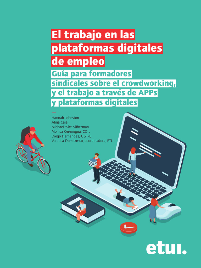 El trabajo en las plataformas digitales de empleo-Guía para formadores sindicales sobre el ...
