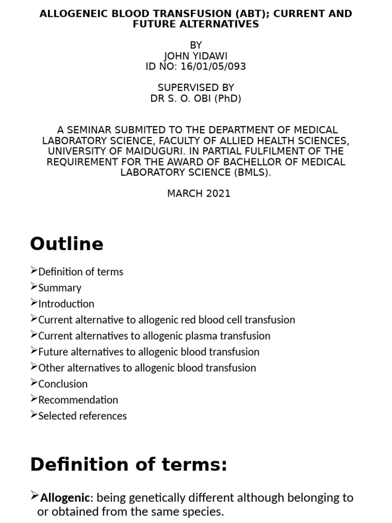 Allogeneic Blood Transfusion Current and Future Alternatives | PDF ...