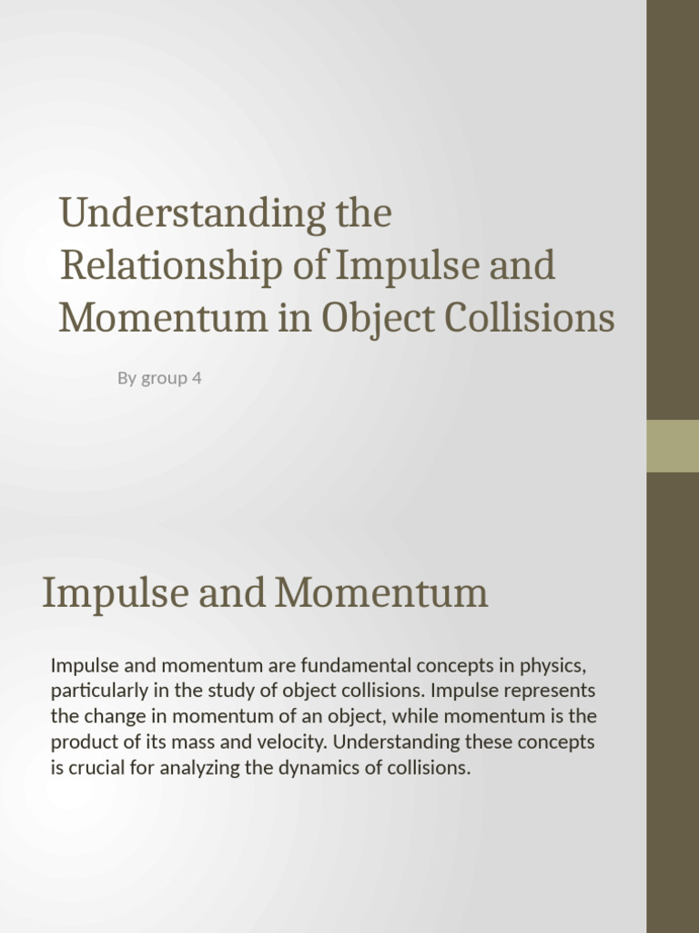 Understanding The Relationship of Impulse and Momentum in Object ...