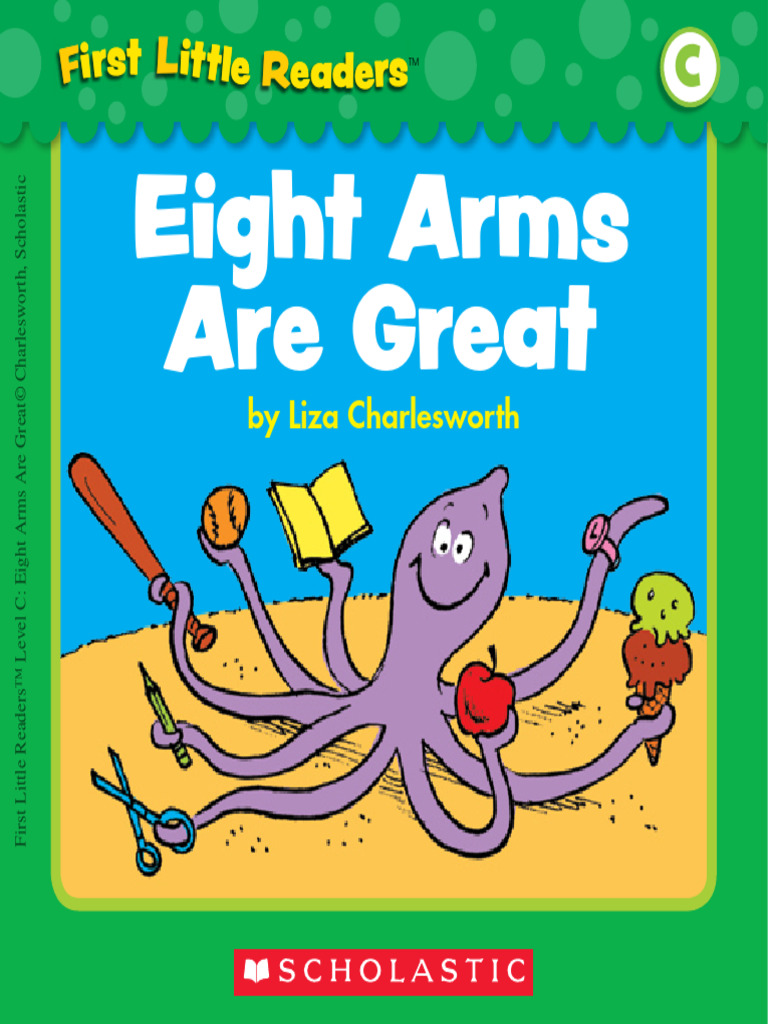 First Little Readers-C07-Eight Arms Are Great | PDF