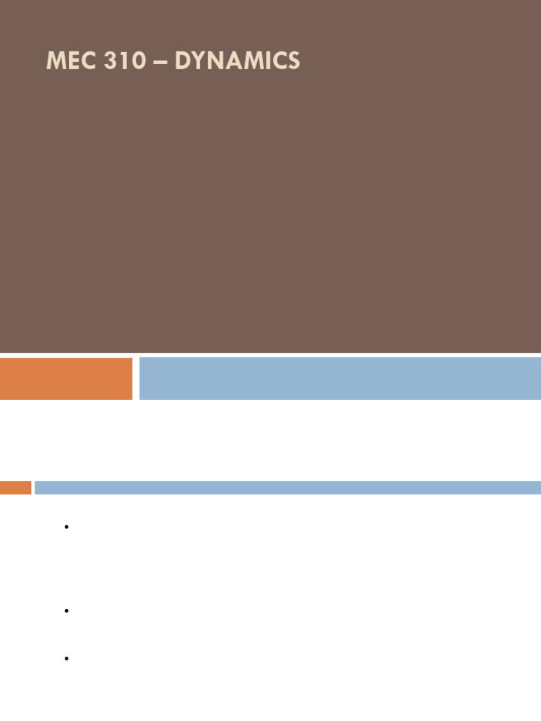 MEC 310 - Dynamics-Part-6 | PDF | Momentum | Force