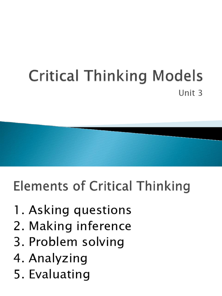 Critical Thinking Models Explained | PDF | Critical Thinking | Thought