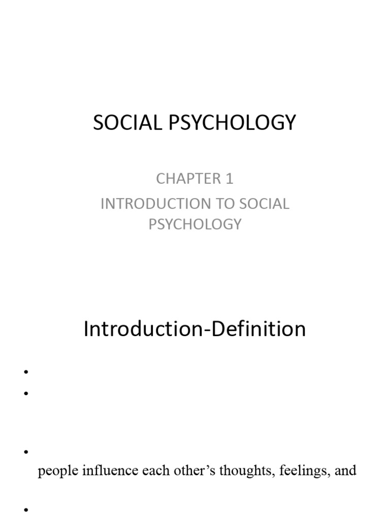 Chapter 1 Social Psychology | PDF | Psychology | Social Psychology