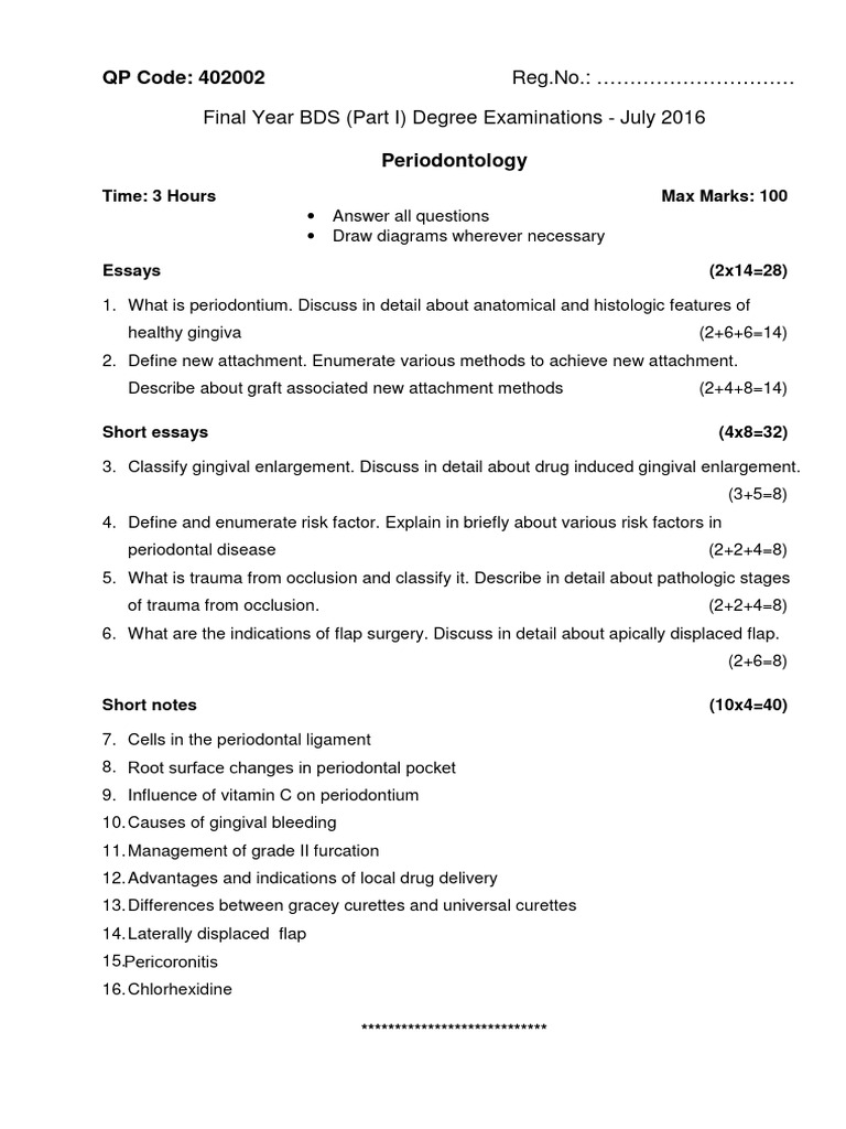 QP Code: 402002: Reg - No.: Final Year BDS (Part I) Degree Examinations - July 2016 | PDF