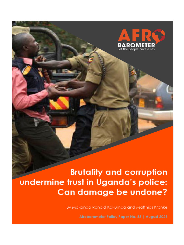 PP88 Brutality and Corruption Undermine Trust in Ugandan Police Afrobarometer Policy Paper ...