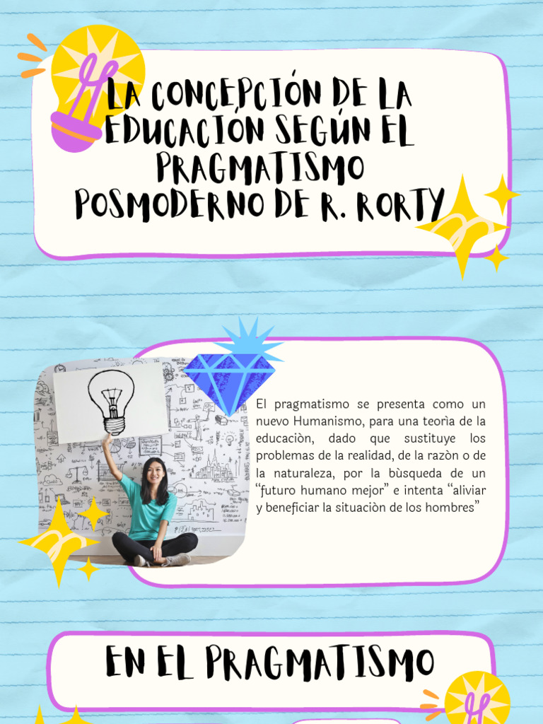 La Concepción de La Educación Según El Pragmatismo Posmoderno de R ...