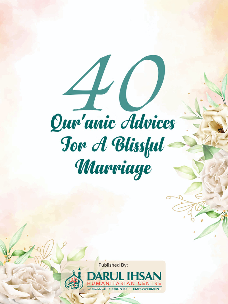 40 Quranic Advices For A Blissful Marriage | PDF | God In Islam | Abrahamic Religions