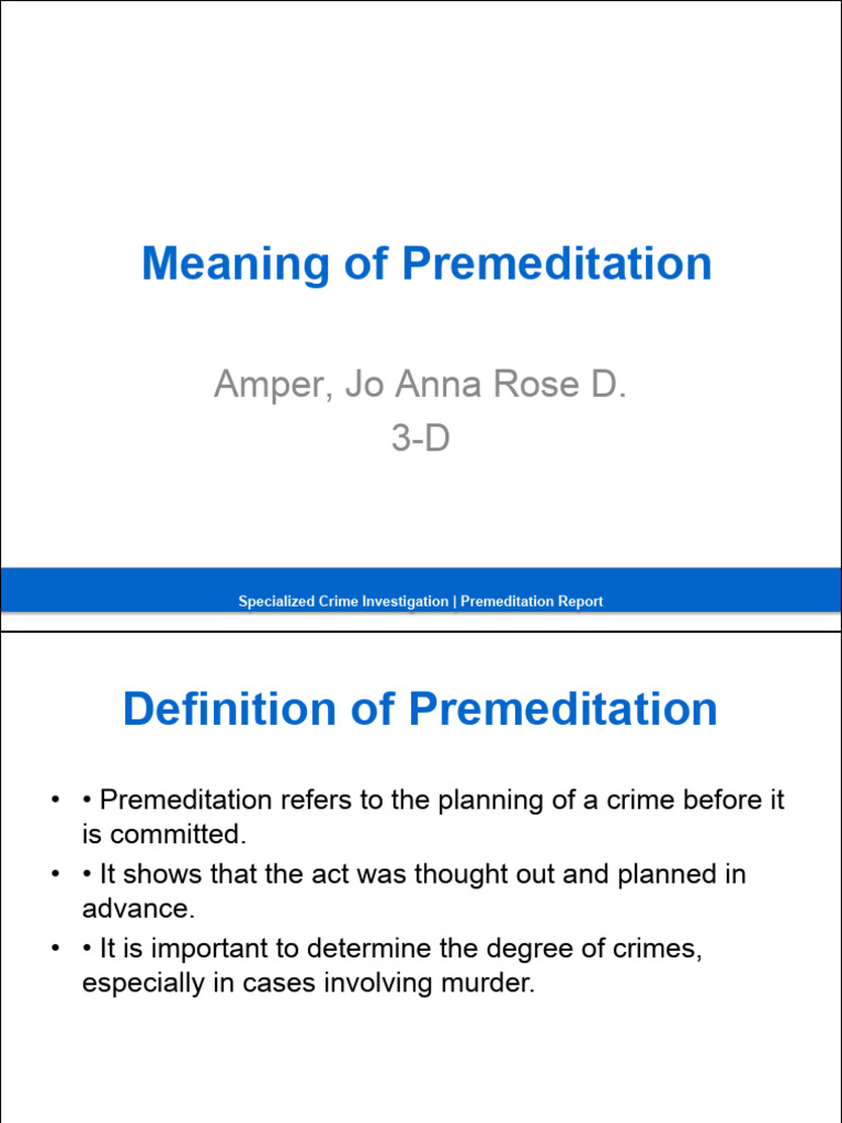 Premeditation Report | PDF
