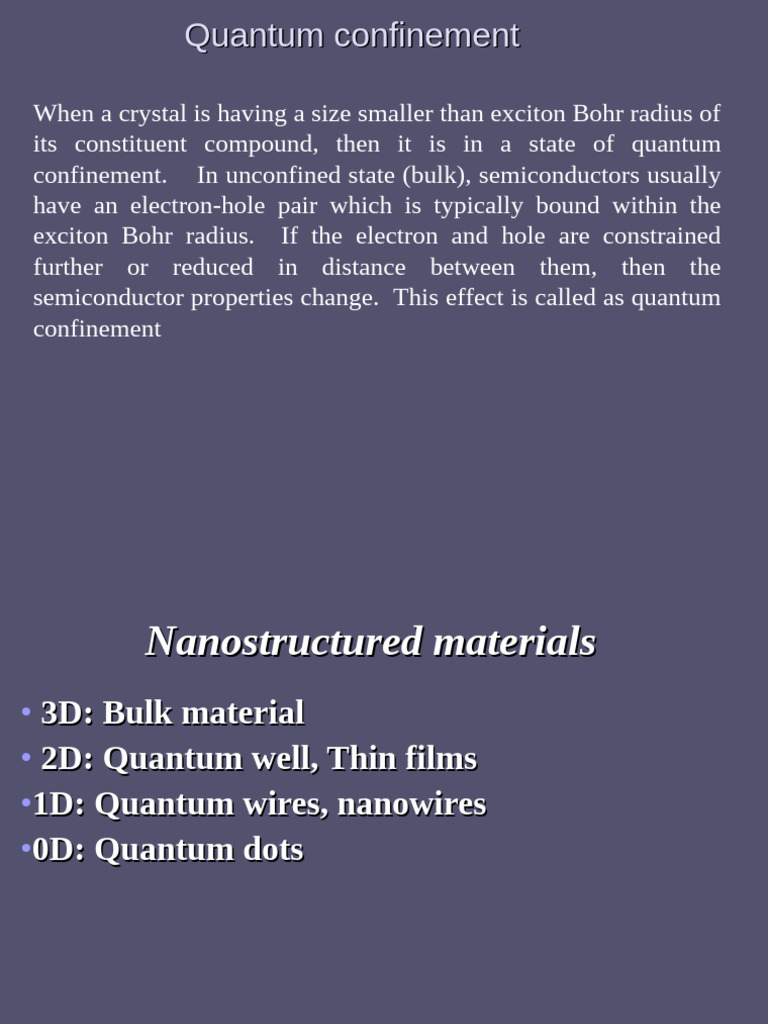 12-Quantum Confinement, Quantum Well, Wire & Dot, Fullerenes, Carbon Nano-Tubes (CNT) ,-03-09 ...