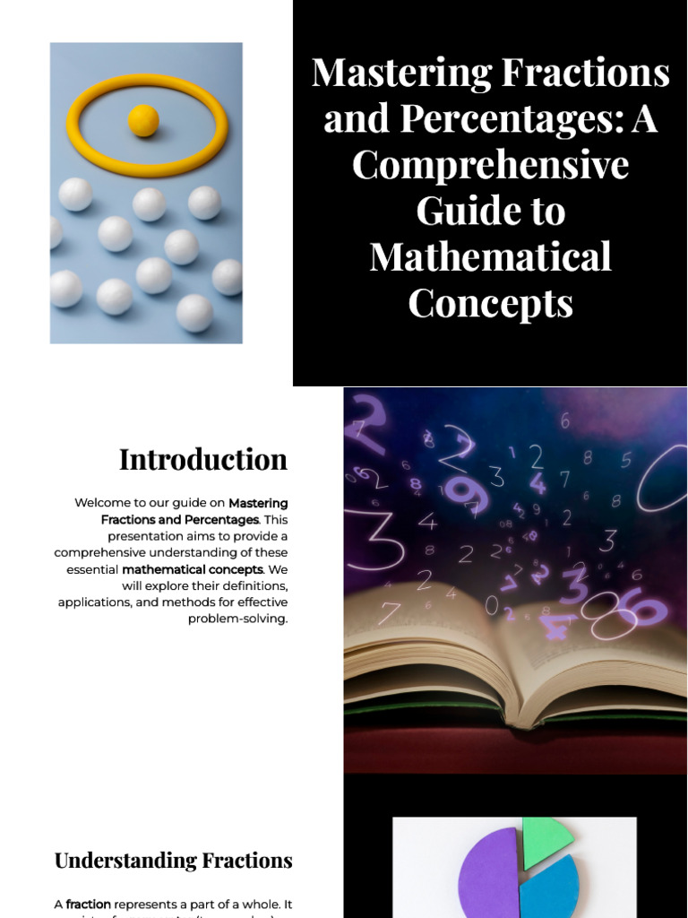Slidesgo Mastering Fractions and Percentages A Comprehensive Guide To ...