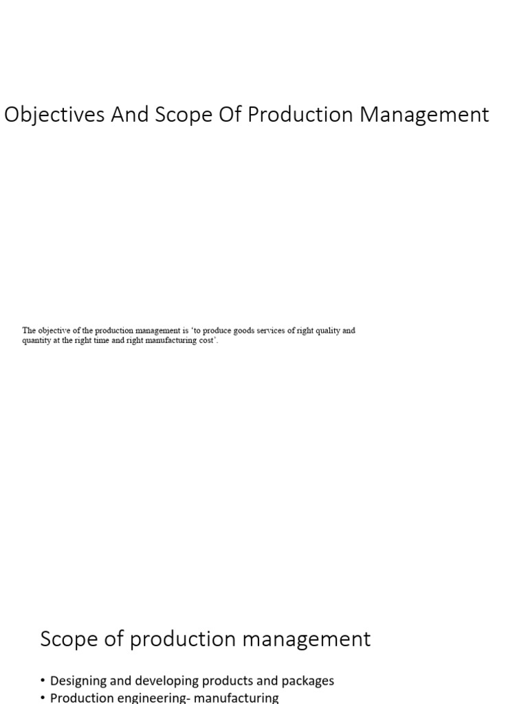 1.5 Objectives and Scope of Production Management | PDF